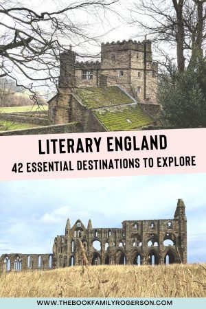 Literary England: 42 Essential Book Destinations to Visit in the UK ...